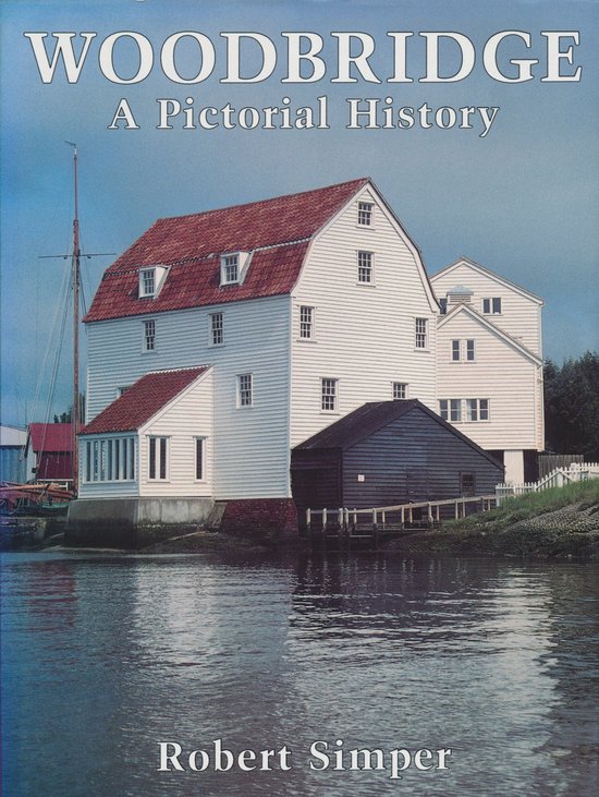 Woodbridge, Robert Simper | 9780850339772 | Boeken | bol