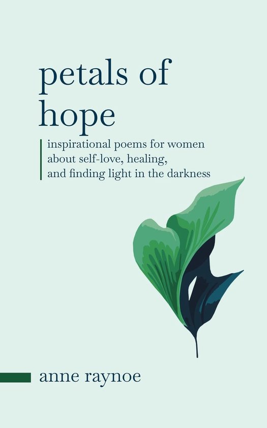 Petals of Inspiration Series - Petals of Hope: Inspirational Poems for ...