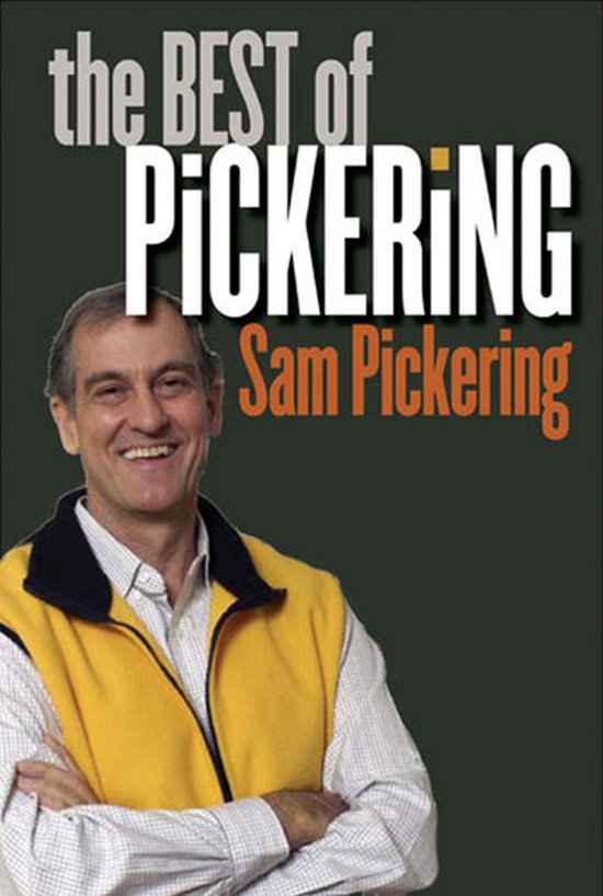 The Best of Pickering, Samuel F Pickering | 9780472113781 | Boeken | bol
