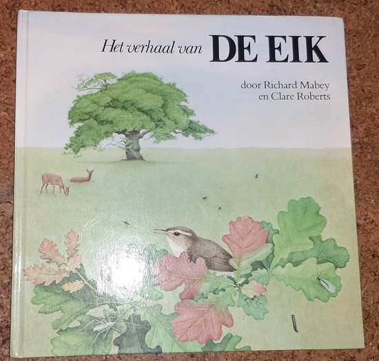 Het verhaal van de eik, Clare Roberts | 9789021607153 | Boeken | bol