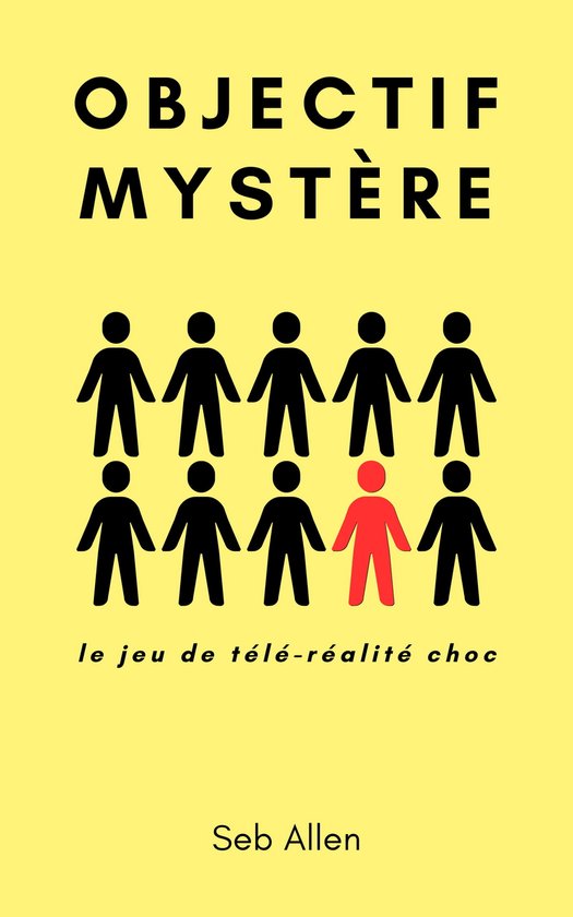 Objectif mystère (ebook), Seb Allen | 9782982169500 | Boeken | bol.com