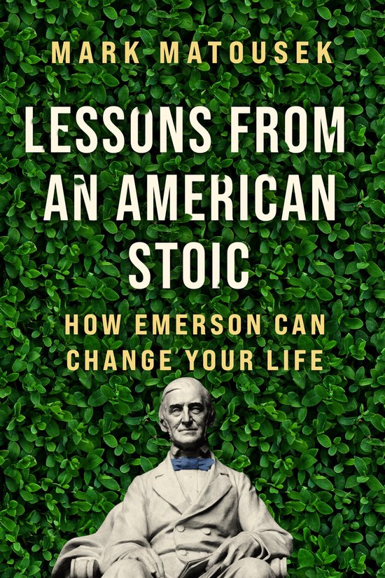 Lessons from an American Stoic, Mark Matousek | 9780063059696 | Boeken ...