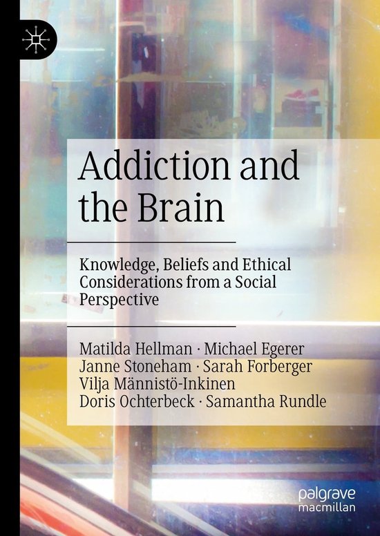 Addiction and the Brain (ebook), Michael Egerer | 9789811909467 ...