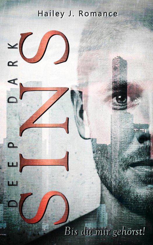 Deep Dark Sins (ebook), Hailey J. Romance | 9783754688519 | Boeken | bol