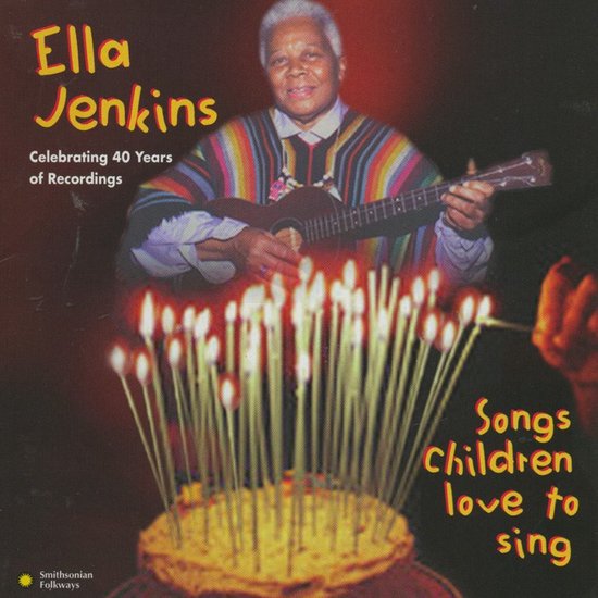 Ella Jenkins - Songs Children Love To Sing (CD), Ella Jenkins | Muziek ...