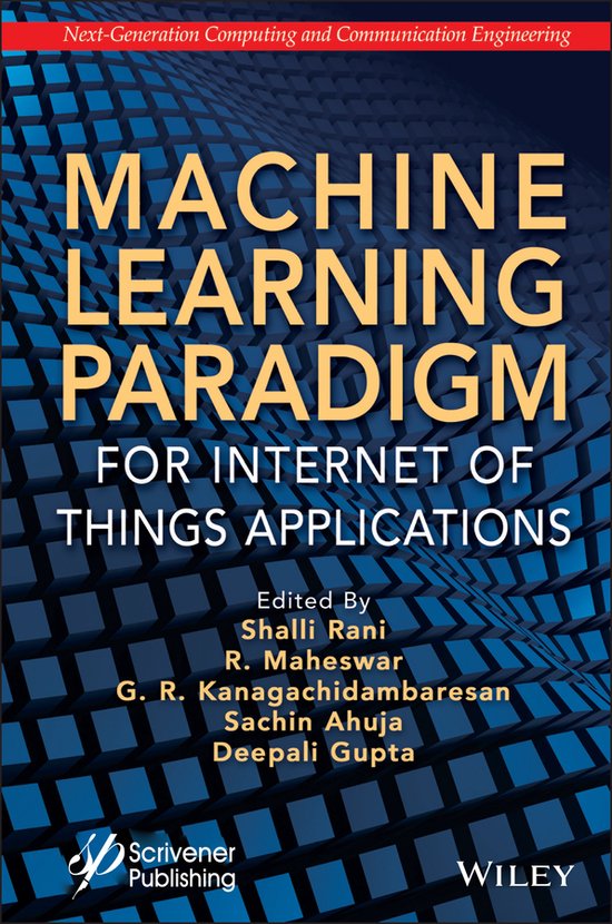 Machine Learning Paradigm for Internet of Things Applications, Rani ...