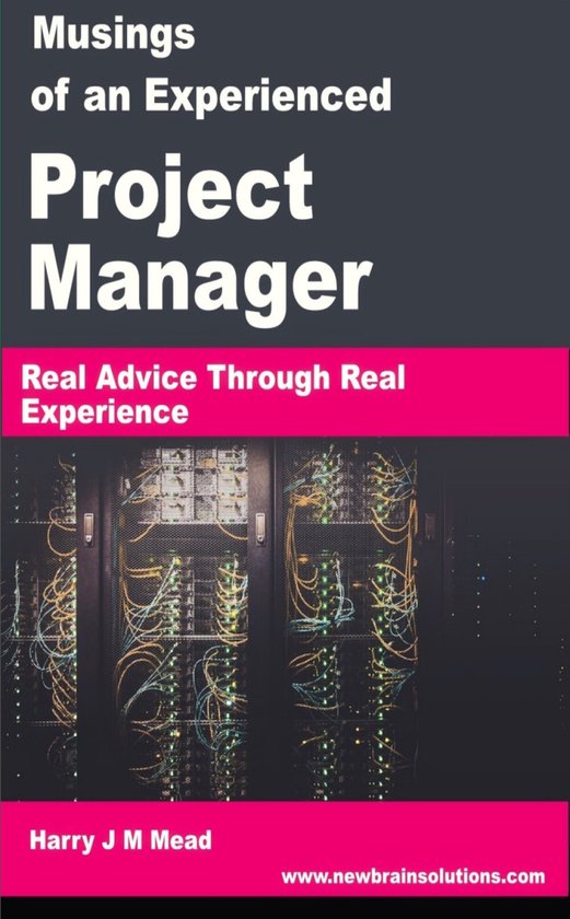 Musings of an Experienced Project Manager (ebook), Harry J M Mead | 1230006356187 | Boeken | bol