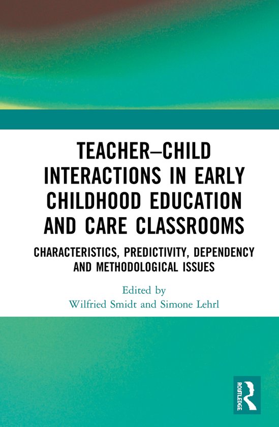 Teacher Child Interactions In Early Childhood Education And Care teacher-child-interactions-in-early-childhood-education-and-care