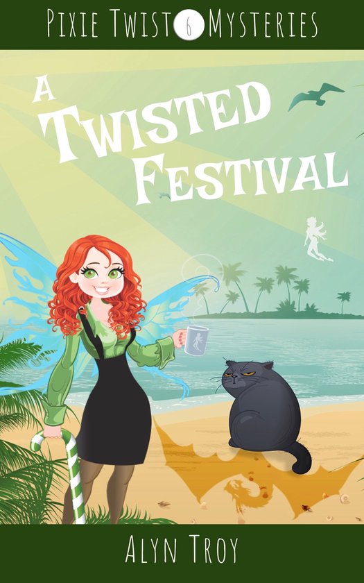 Pixie Twist 6 - A Twisted Festival (ebook), Alyn Troy | 1230006304775 | Boeken | bol.com