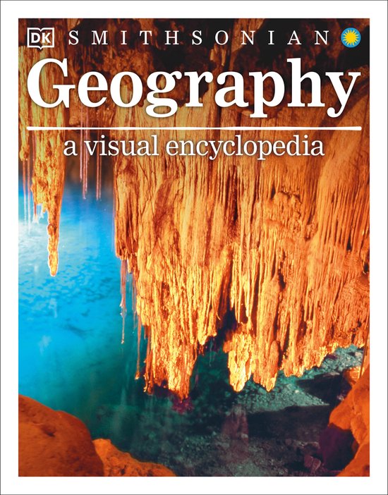 Geography A Visual Encyclopedia, Dk | 9781465408853 | Boeken | bol.com