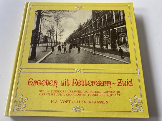 Groeten uit Rotterdam Zuid deel 3 | 9787073647035 | Boeken | bol.com