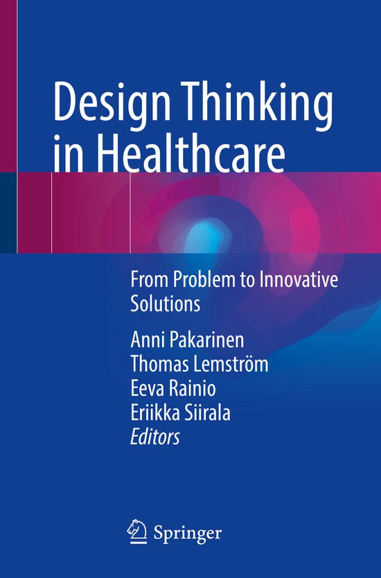 Design Thinking in Healthcare | 9783031245091 | Boeken | bol
