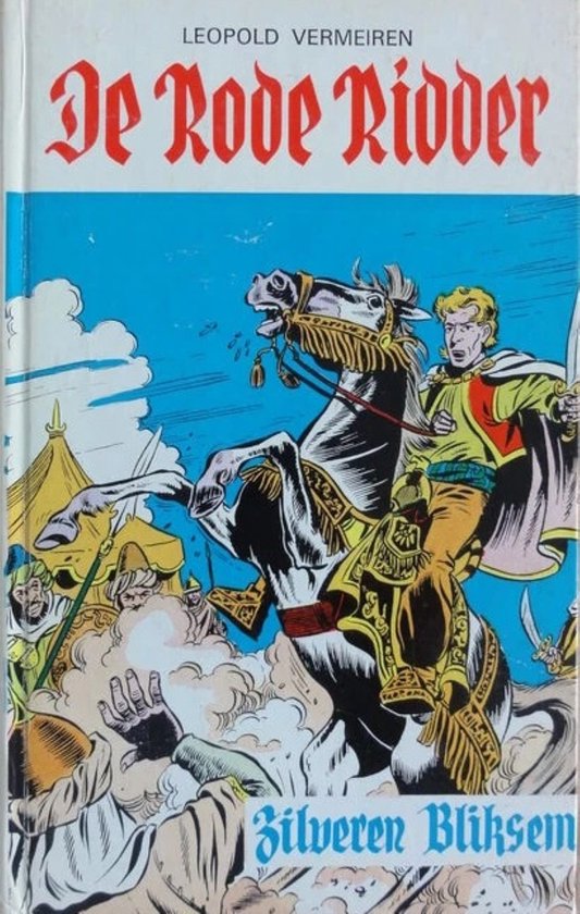 De Rode ridder. Zilveren bliksem, Leopold Vermeiren | 9789002105456 ...