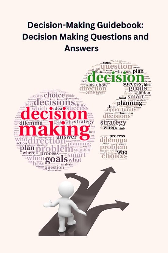 Decision-Making Guidebook: Decision Making Questions and Answers (ebook ...