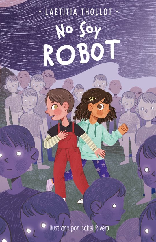 No soy robot (ebook), Laetitia Thollot | 9786073832281 | Boeken | bol.com