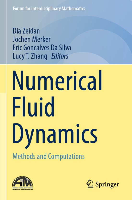 Forum for Interdisciplinary Mathematics- Numerical Fluid Dynamics ... Forum for Interdisciplinary Mathematics- Numerical Fluid Dynamics ...