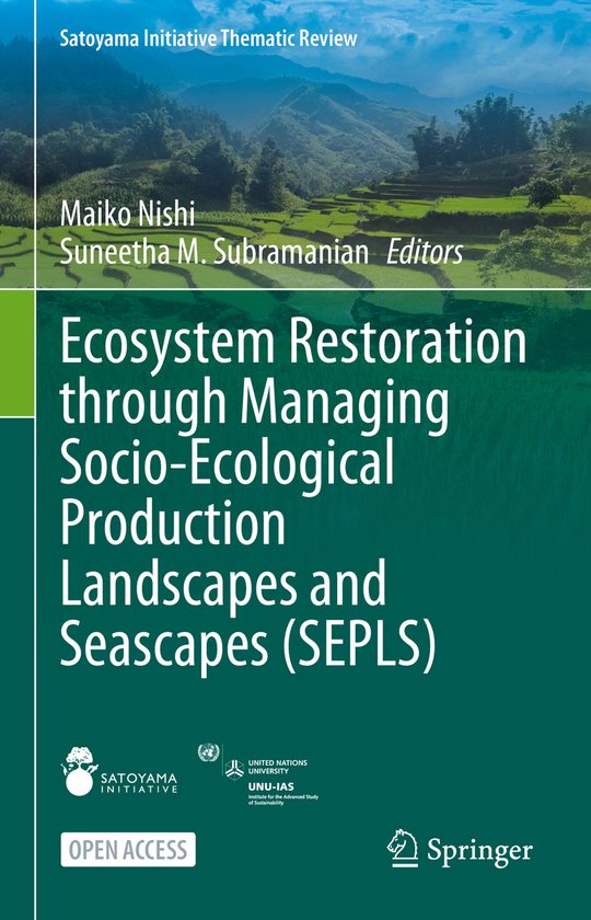 Satoyama Initiative Thematic Review- Ecosystem Restoration through ...