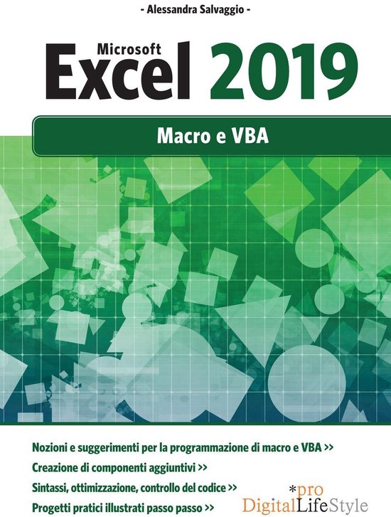 Microsoft Excel 2019 - Macro e VBA (ebook), Alessandra Salvaggio | 9788868957964 | Boeken | bol