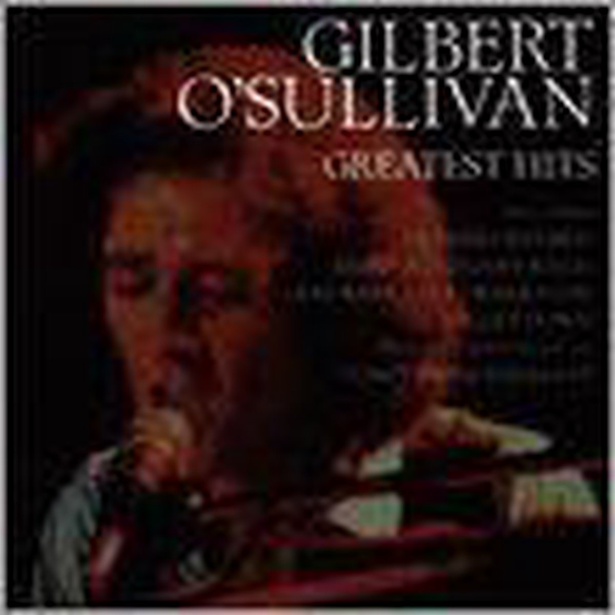 Greatest Hits, Gilbert O'Sullivan | CD (album) | Muziek | bol