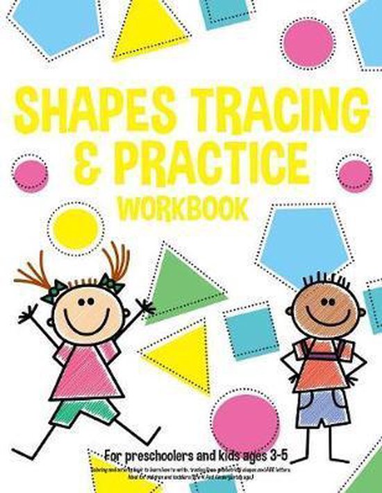 Shapes tracing & practice workbook For preschoolers and kids ages 3-5 ...