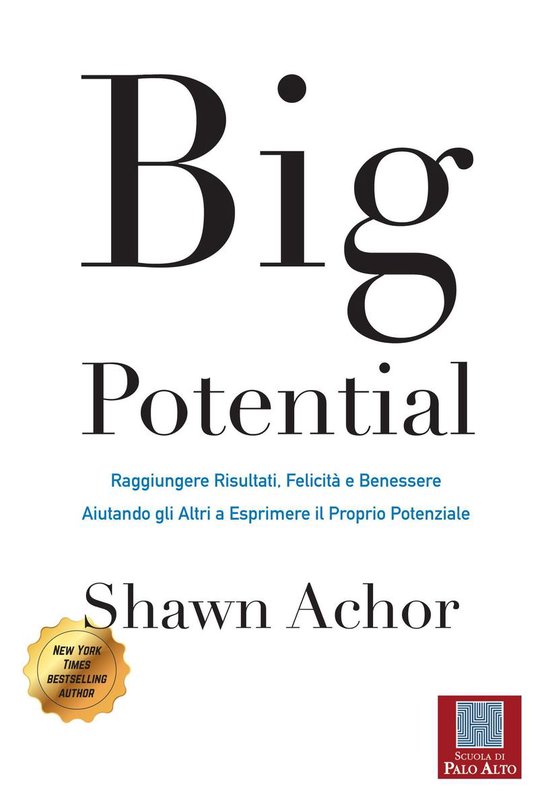BIG POTENTIAL (ebook), Shawn Achor | 9788886696784 | Boeken | bol