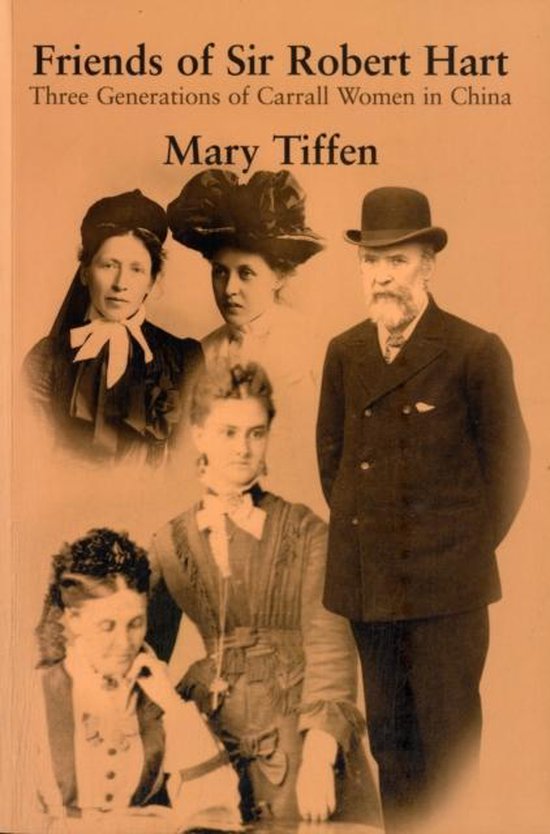 Friends of Sir Robert Hart, Mary Tiffen | 9780957035300 | Boeken | bol.com