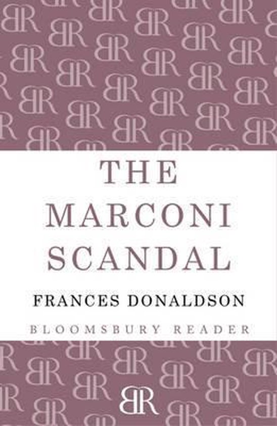 Marconi Scandal | 9781448205851 | Frances Donaldson | Boeken | bol.com