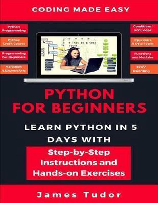 Python For Beginners | 9781719850810 | James Tudor | Boeken | bol