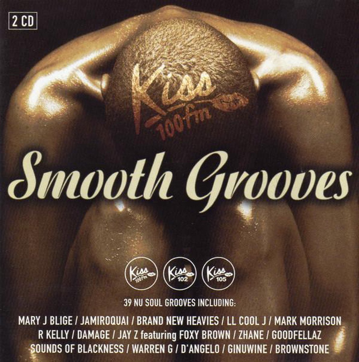 Kiss 100 Fm Smooth Grooves, various artists | CD (album) | Muziek | bol
