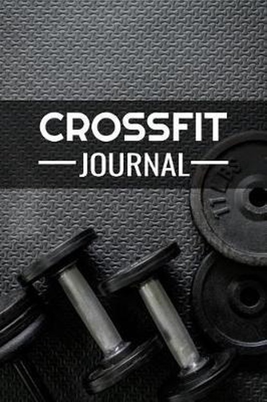 Crossfit Journal, Crossfit & Crossfiters Journals | 9781075861833 ...