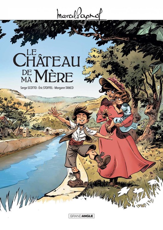 Le Château de ma mère - Marcel Pagnol en BD - Le Château de ma Mère ...