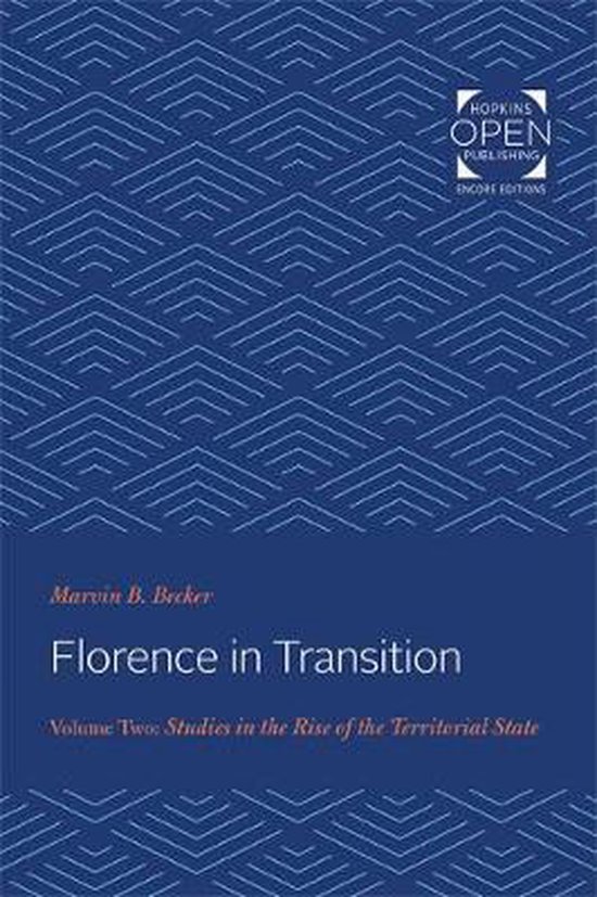 Florence in Transition, Marvin Becker | 9781421430331 | Boeken | bol