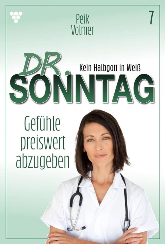 Dr. Sonntag 7 - Dr. Sonntag 7 – Arztroman (ebook), Peik Volmer | 9783740955458 | Boeken | bol