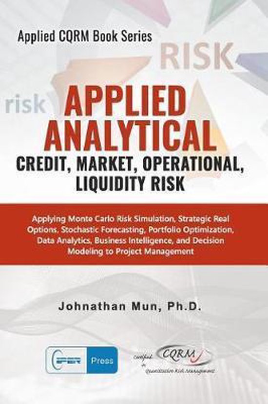 Applied Cqrm Book- Applied Analytical Credit, Market, Operational, Liquidity Risk |... | bol