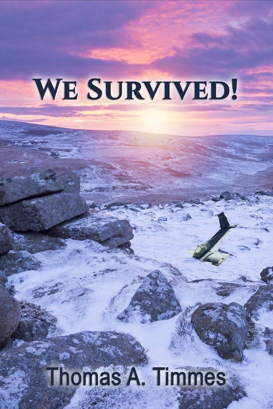 We Survived! (ebook), Thomas a Timmes | 9780463306055 | Boeken | bol.com