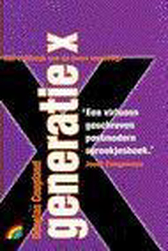 Generatie X, Coupland, Douglas | 9789041710147 | Boeken | bol
