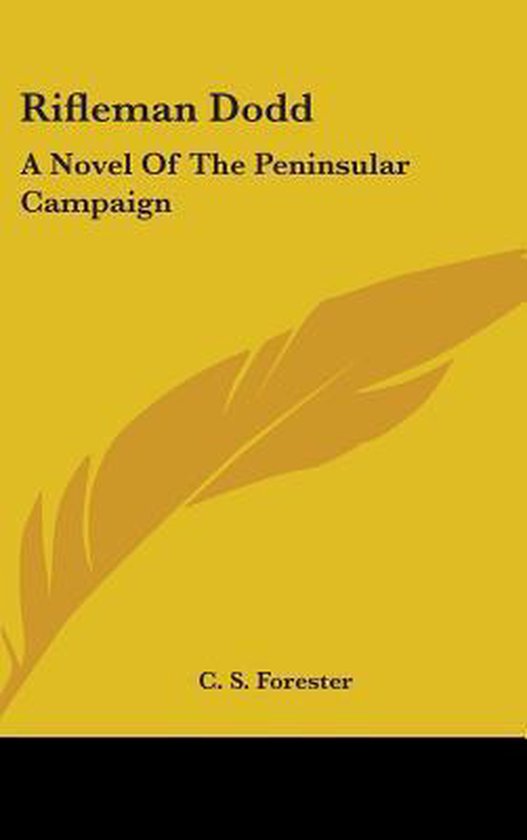 Rifleman Dodd | 9781436704687 | Forester | Boeken | bol.com