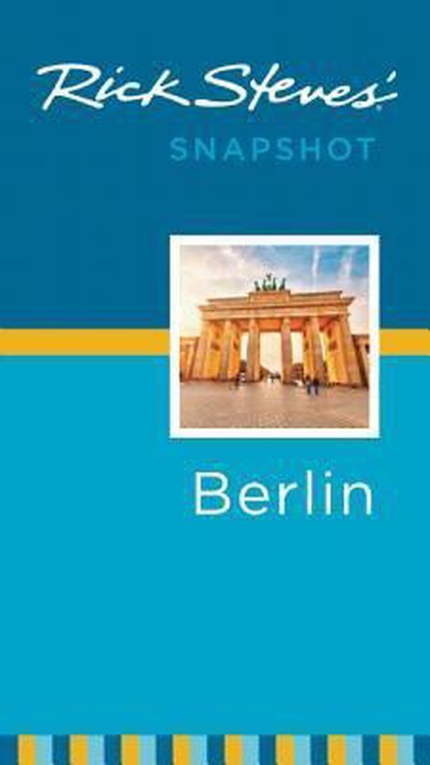 Rick Steves Snapshot Berlin, Rick Steves | 9781612386928 | Boeken | bol