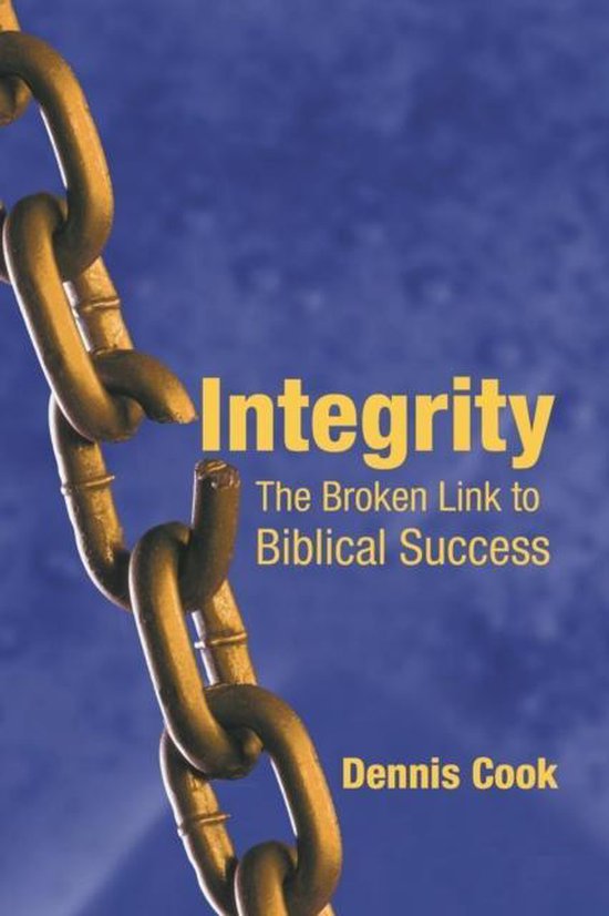 Integrity | 9781475983869 | Dennis Cook | Boeken | bol.com