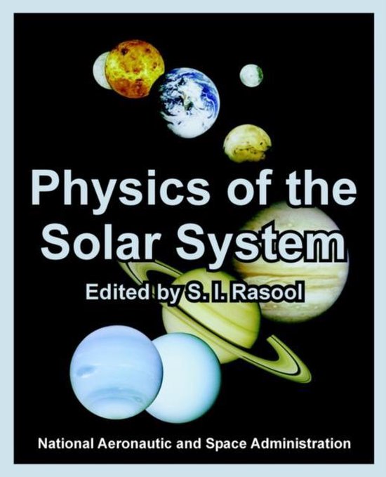 Physics of the Solar System | 9781410220516 | Nasa | Boeken | bol