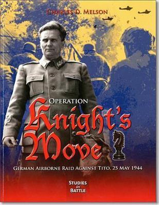 Operation Knight's Move, Charles D Melson | 9780160911408 | Boeken | bol