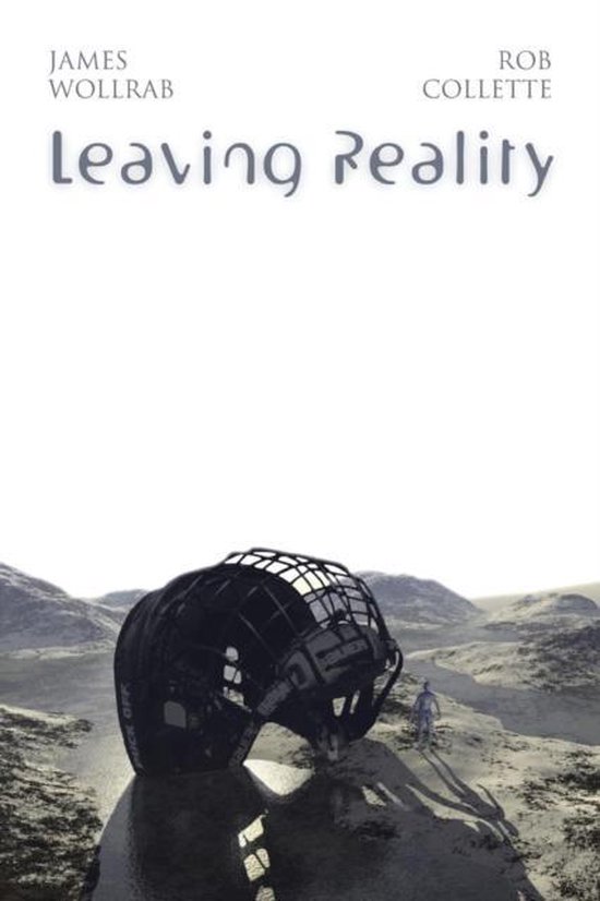 Leaving Reality, James Wollrab | 9781491736449 | Boeken | bol