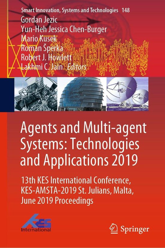 Smart Innovation, Systems and Technologies 148 - Agents and Multi-agent ...
