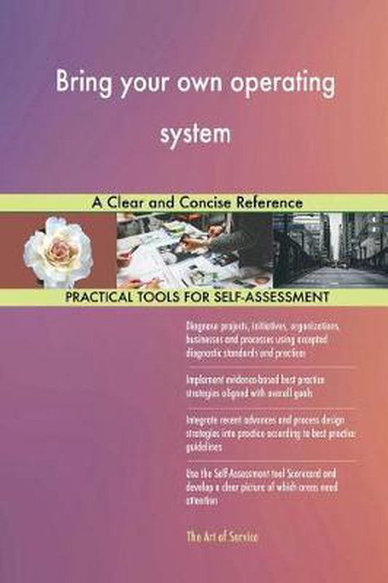 Bring Your Own Operating System, Gerard Blokdyk | 9781720493532 ...