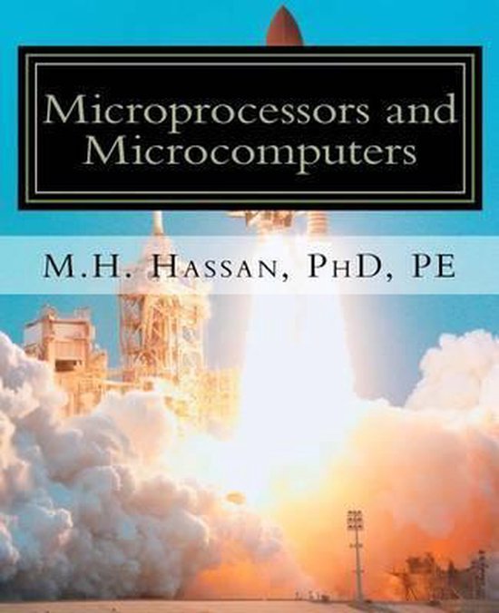 Microprocessors and Microcomputers | 9781517080471 | Phd Pe M H Hassan | Boeken | bol.com