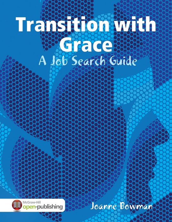 Transition with Grace: A Job Search Guide (ebook), Joanne Bowman ...