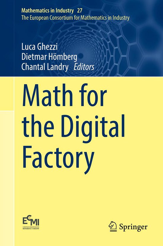 Mathematics in Industry 27 - Math for the Digital Factory (ebook ...