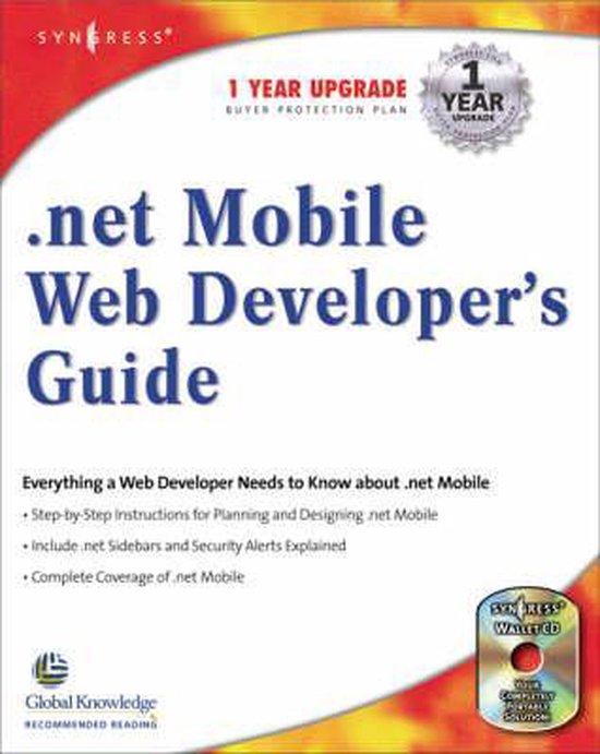 .NET Mobile Web Developers Guide | 9781928994565 | Syngress | Boeken | bol.com
