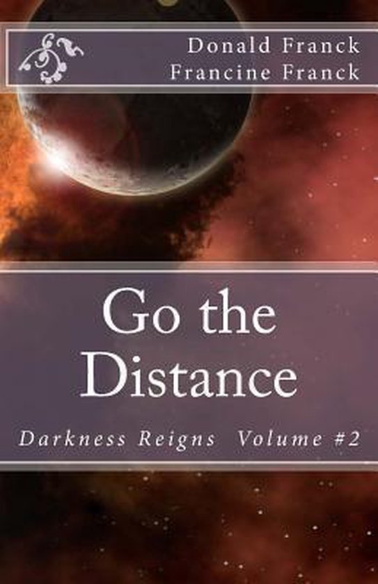 Go the Distance, Donald R Franck | 9781492277170 | Boeken | bol.com