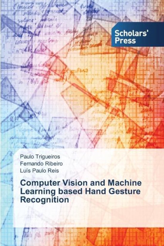 Computer Vision and Machine Learning based Hand Gesture Recognition ...
